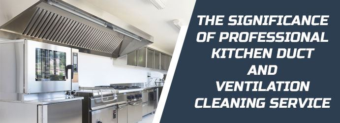 The significance of professional Kitchen duct and ventilation cleaning ...